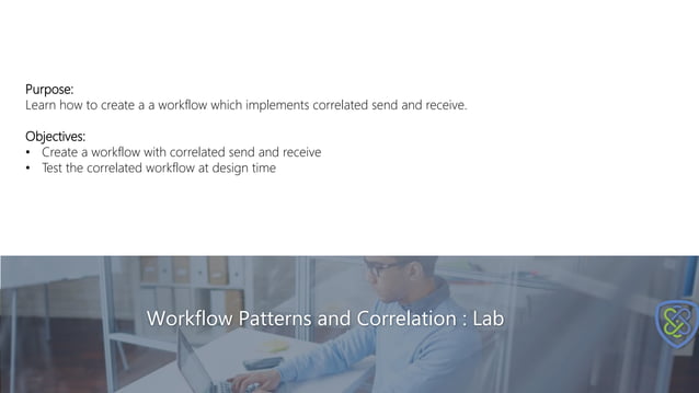 Workflow Patterns and Correlation 3.7 | PPTX