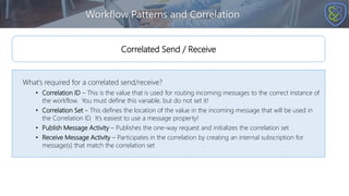 Workflow Patterns and Correlation 3.7 | PPTX