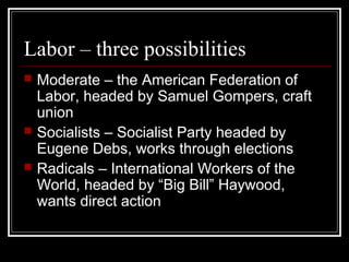 1900 1914 progressivism_labor | PPT