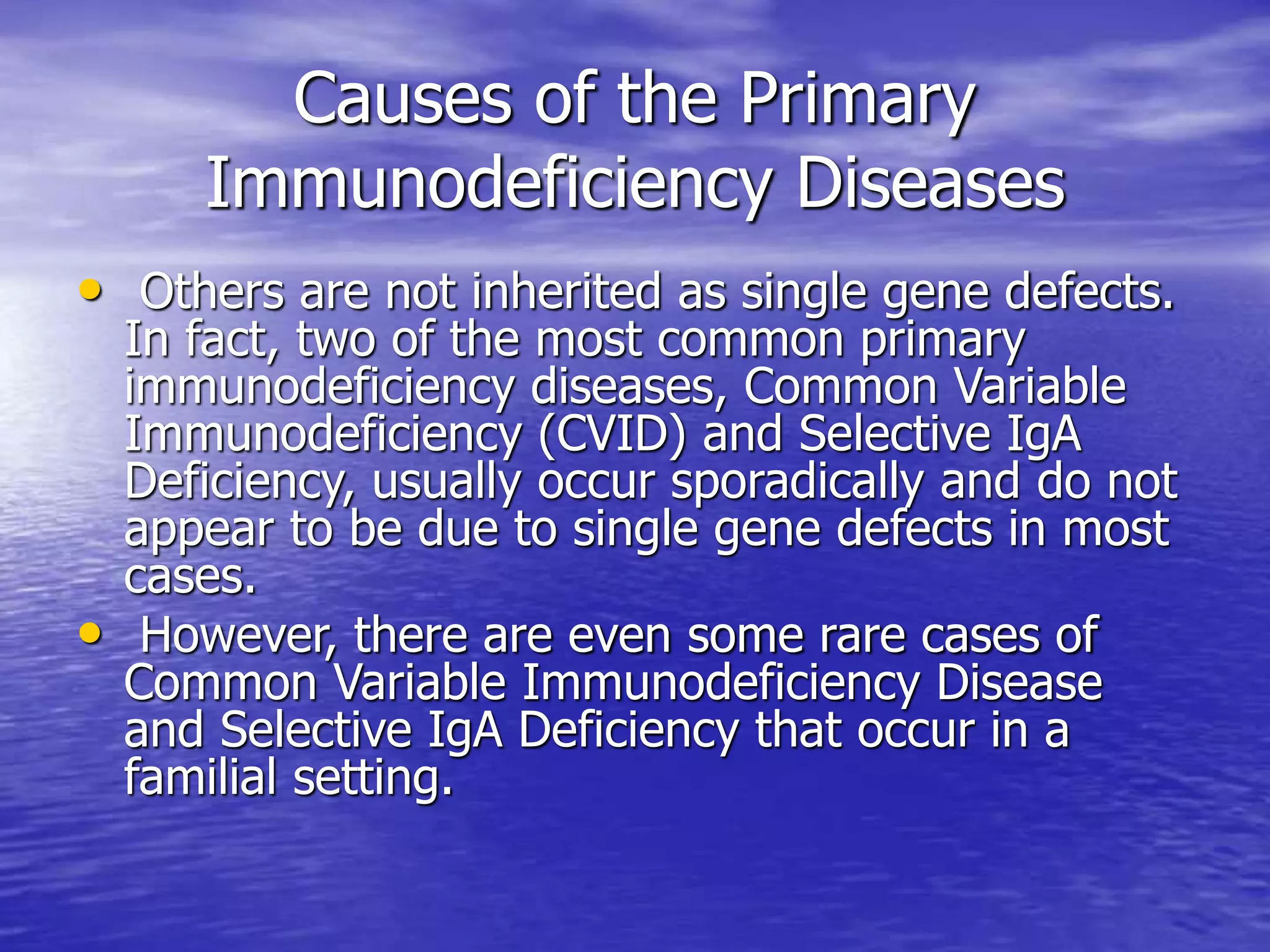 19002 primary immunodeficiency diseases | PPT | Ear, Nose and Throat ...