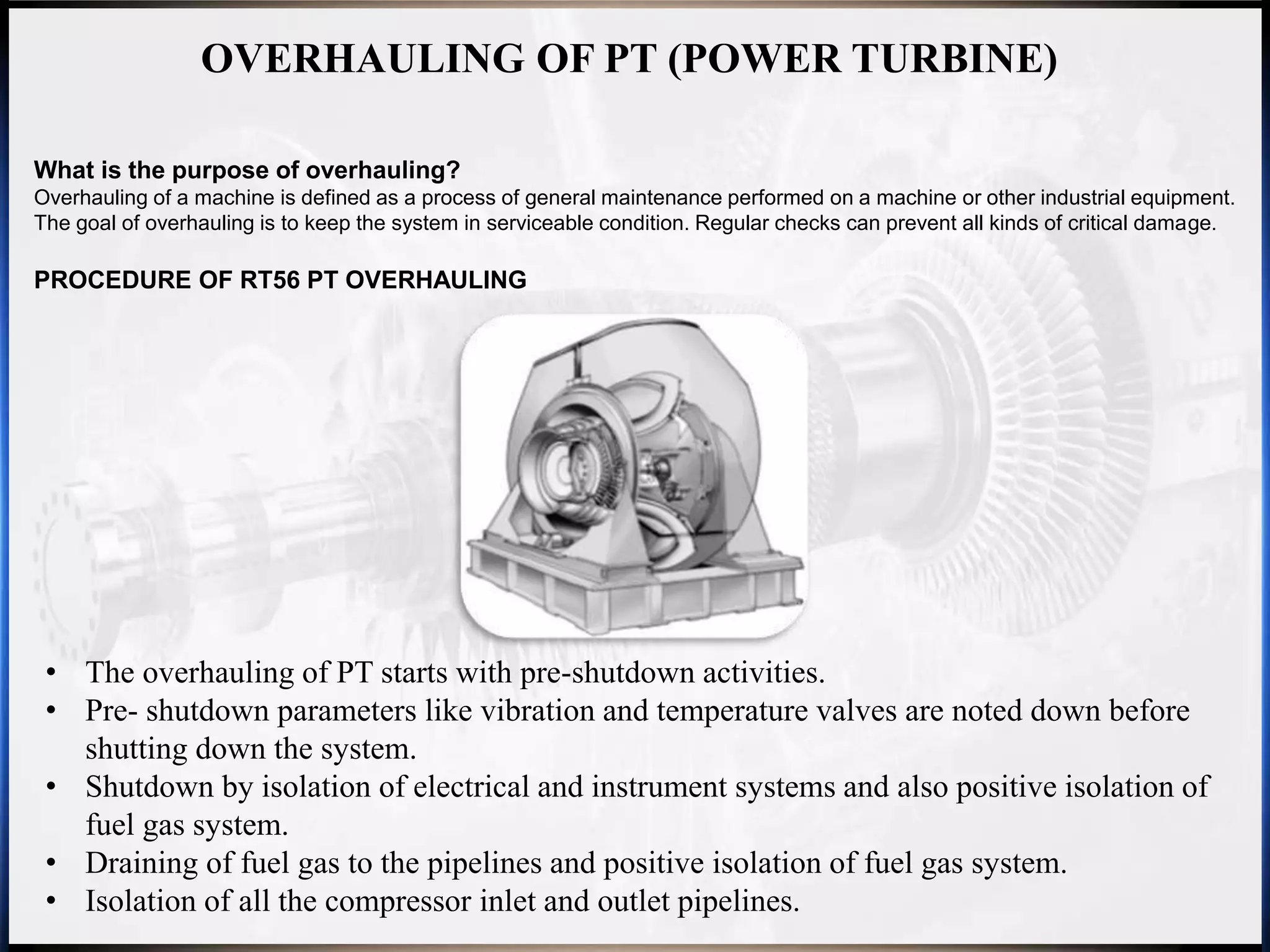 PROCESS GAS COMPRESSOR AND PT OVERHAULING | PPTX