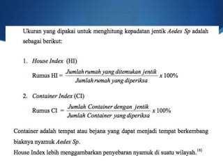 Indeks Lalat - Indeks Tungau/Pinjal - Kepadatan Nyamuk | PPTX