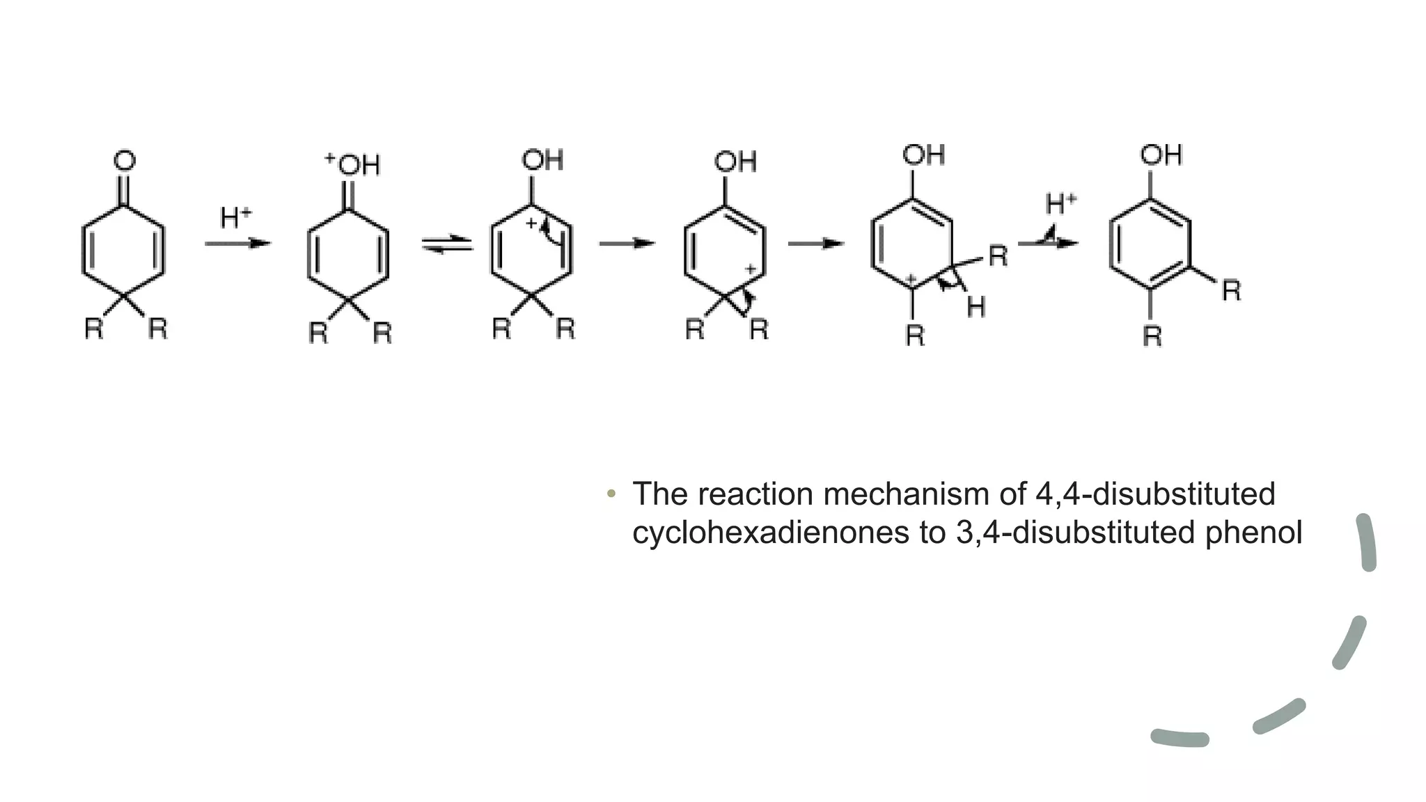 Dienone phenol rearrangement reaction | PPTX