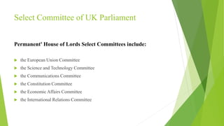 Select Committee of UK Parliament | PPT