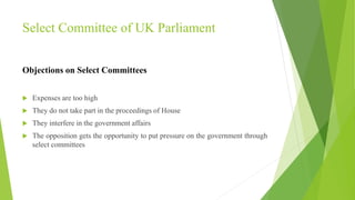 Select Committee of UK Parliament | PPTX