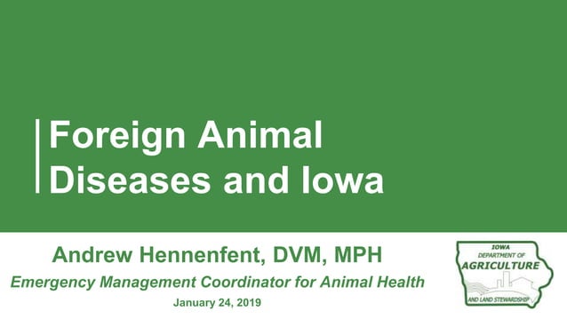 Foreign Animal Diseases and Iowa | PPTX
