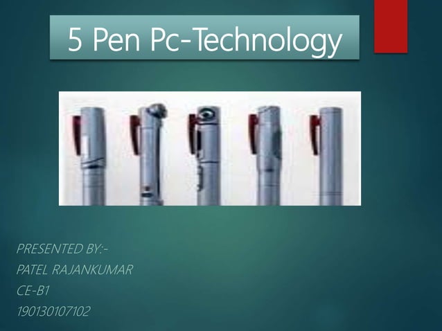5 Pen Technology | PPT