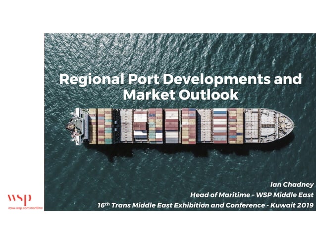 Regional Port Developments and Market Outlook | PDF | Africa Travel ...