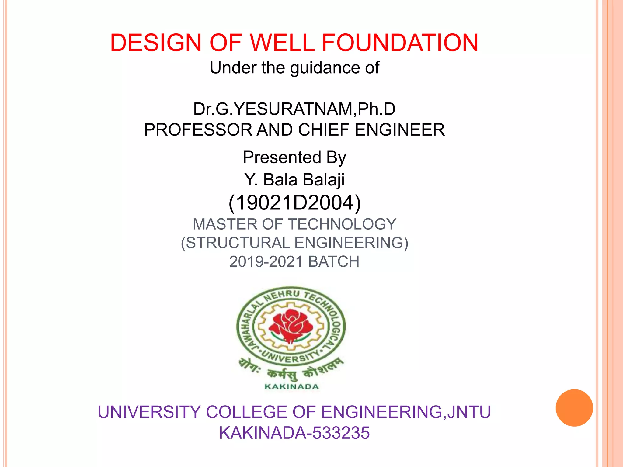 19021 d2004 well foundation design ppt | PPTX