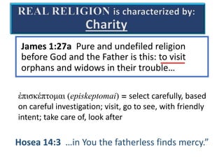 Real Religion - James 1:26-27 | PPT