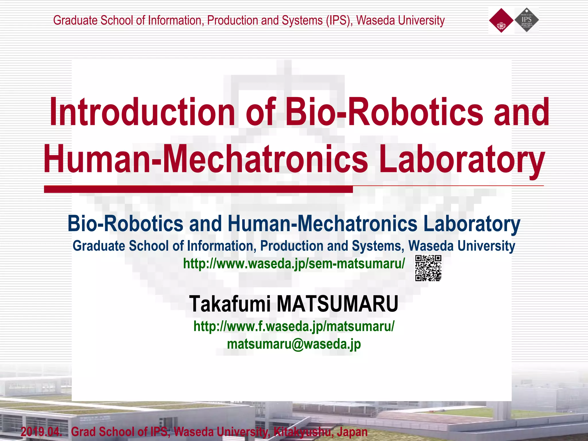 Introduction of Bio-Robotics and Human-Mechatronics Laboratory (2019.04 ...