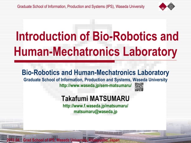 Introduction of Bio-Robotics and Human-Mechatronics Laboratory (2019.04) | PPT