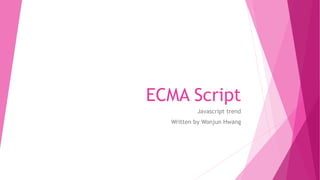 ECMA Script | PPT
