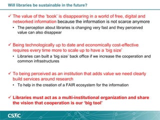 Are Libraries Sustainable in a World of Free, Networked, Digital ...