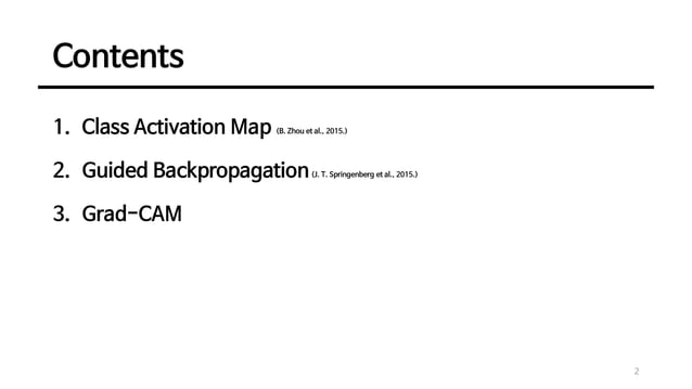 Grad-CAM: Visual Explanations from Deep Networks via Gradient-based Localization | PPT