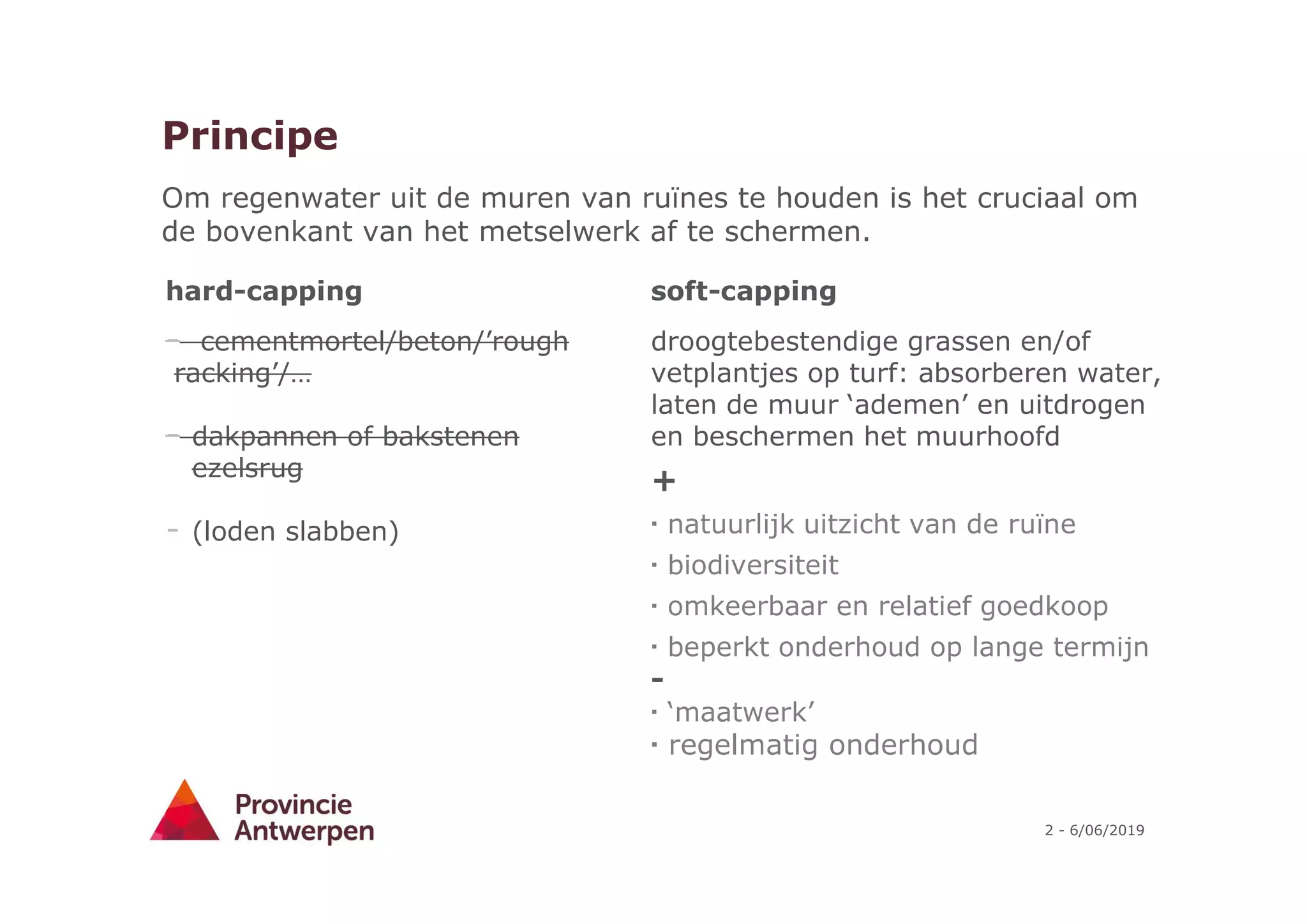 Soft capping: het afdekken van muurresten met levende planten als ...