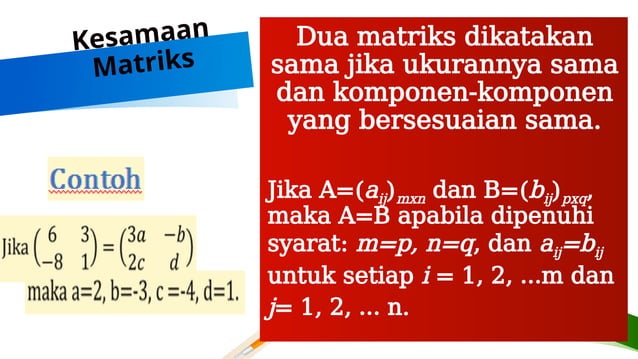 Konsep Matriks dan jenis jenis matriks dan transpose .pptx