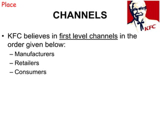 19080033 kentucky-fried-chicken-kfc-marketing-mix-four-ps | PPTX