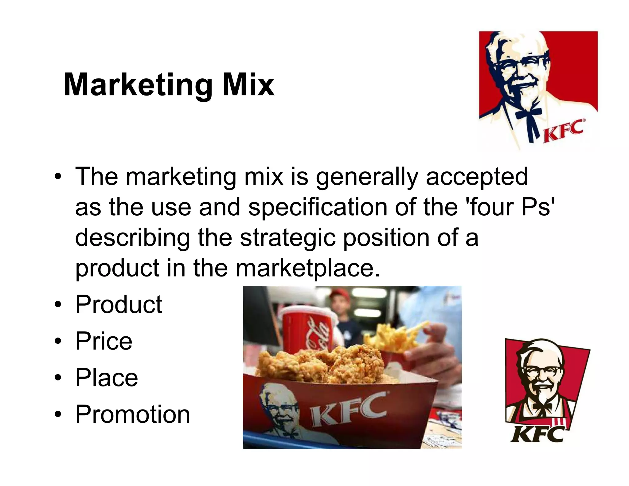 19080033 kentucky-fried-chicken-kfc-marketing-mix-four-ps | PDF