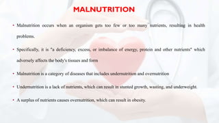 Basics of malnutrition 909001031 presentation.pptx