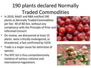 190 plants exempted from Biodiversity Act as NTC_ 17_10_12_CBD | PPT