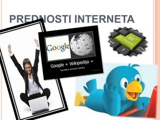 190 prednosti i mane interneta | PPTX