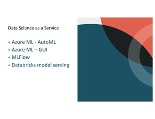 Building a Data Science as a Service Platform in Azure with Databricks ...
