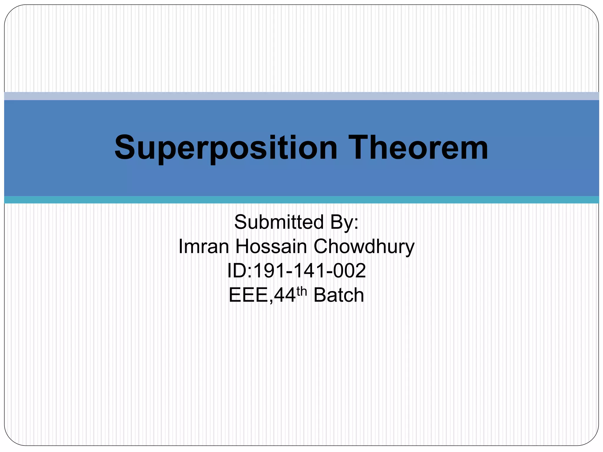 Superposition Theorem | PPTX