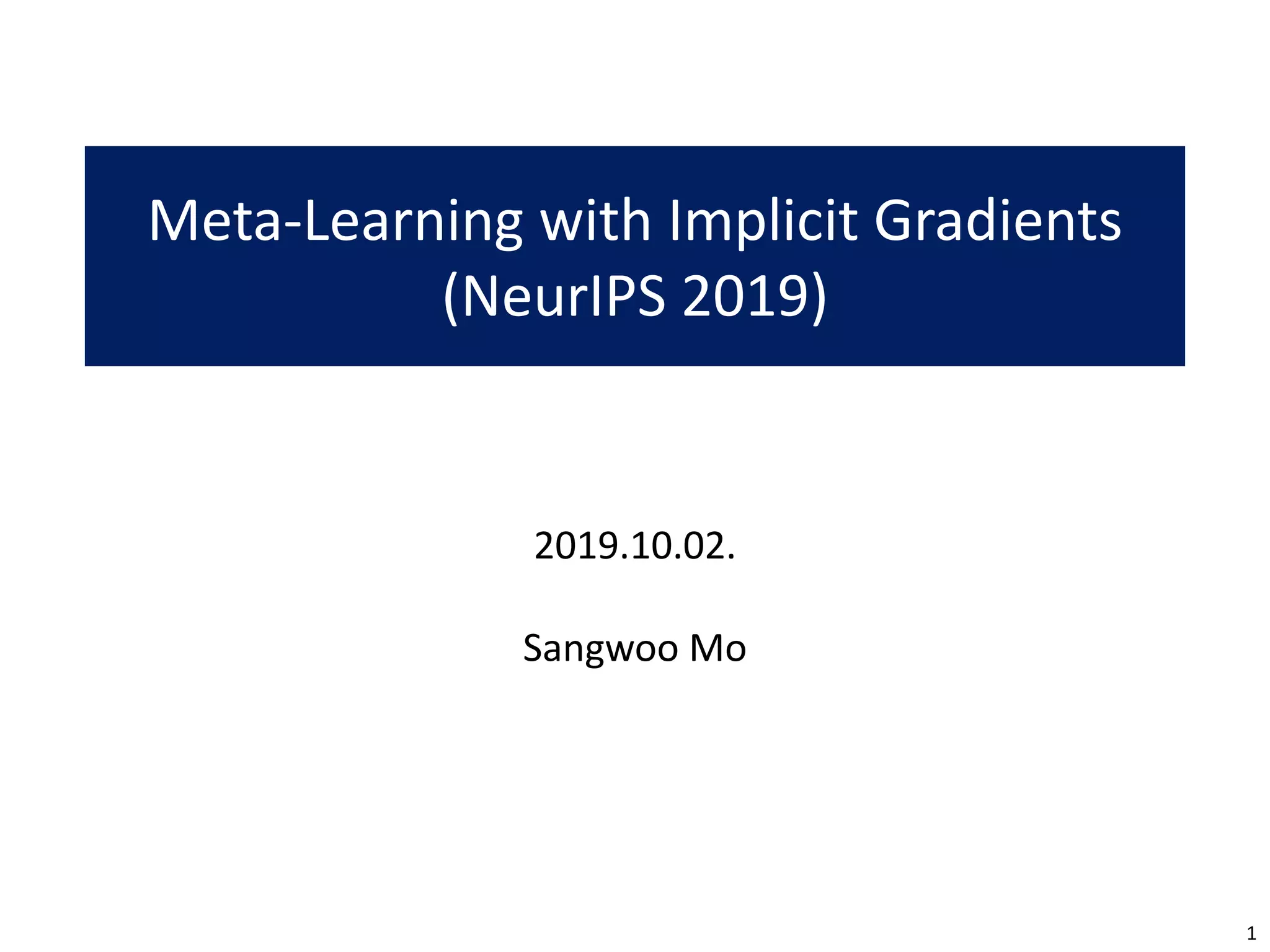 Meta-Learning with Implicit Gradients | PDF
