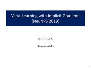 Meta-Learning with Implicit Gradients | PDF