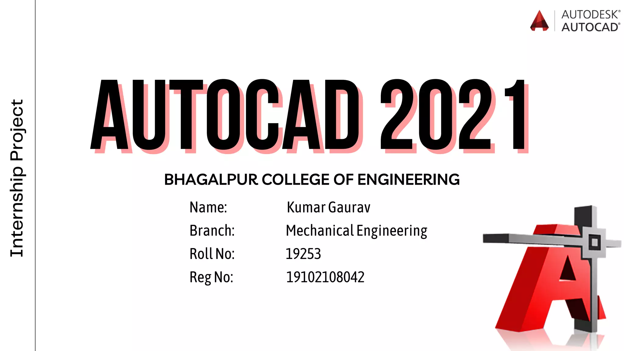 AutoCAD Presentation 2021 (Internship Project) | PDF