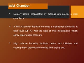 Plant propagation structures in plant nursery.ppt