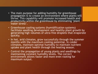 Plant propagation structures in plant nursery.ppt