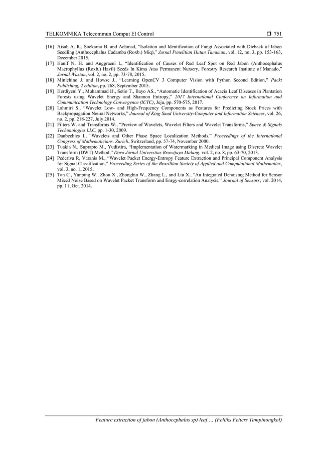 Feature extraction of Jabon (Anthocephalus sp) leaf disease using discrete wavelet transform | PDF