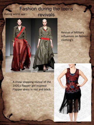 Fashion and revival during the 1910s | PPTX