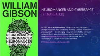 Digital Culture: William Gibson and the Concept of Cyberspace | PPTX