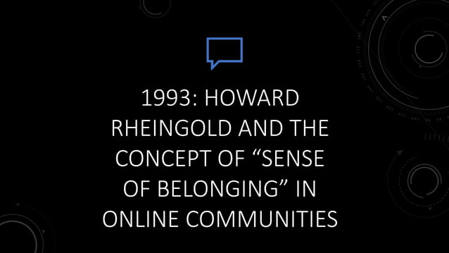 Howard Rheingold and Virtual Communities | PPT