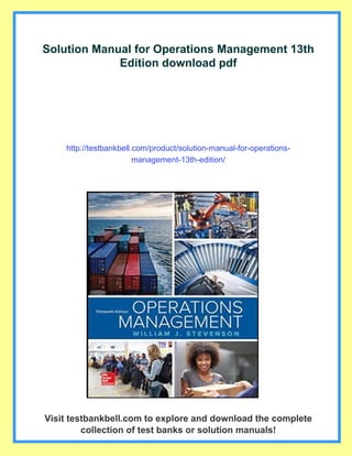 Solution Manual for Operations Management 13th Edition | PDF