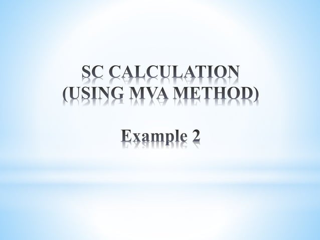 SC Calculation (MVA Method) ETAP | PPTX