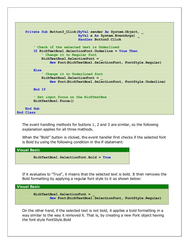 Apply Bold Italic And Underline To Selected Text In A Richtextbox Us