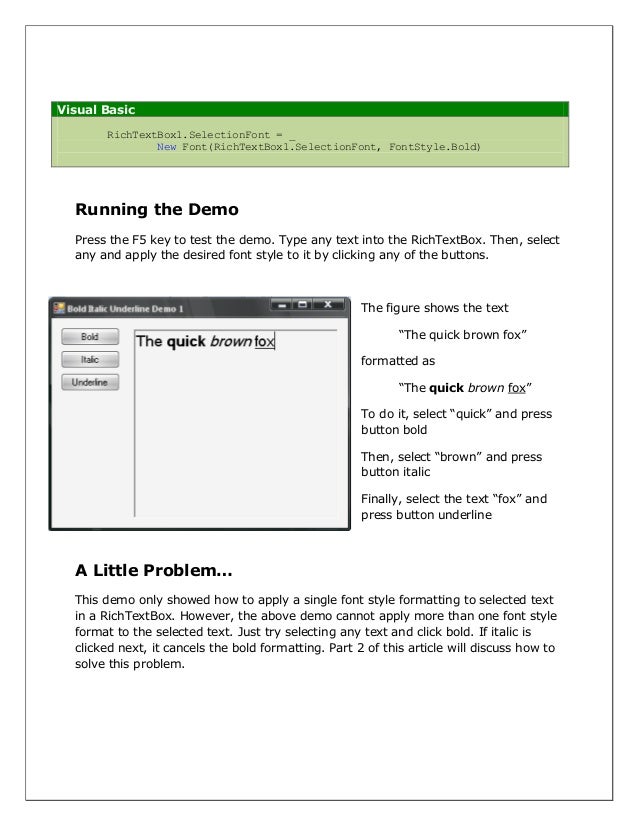 Apply Bold Italic And Underline To Selected Text In A Richtextbox Us