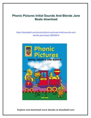 Phonic Pictures Initial Sounds And Blends Jane Beals | PDF
