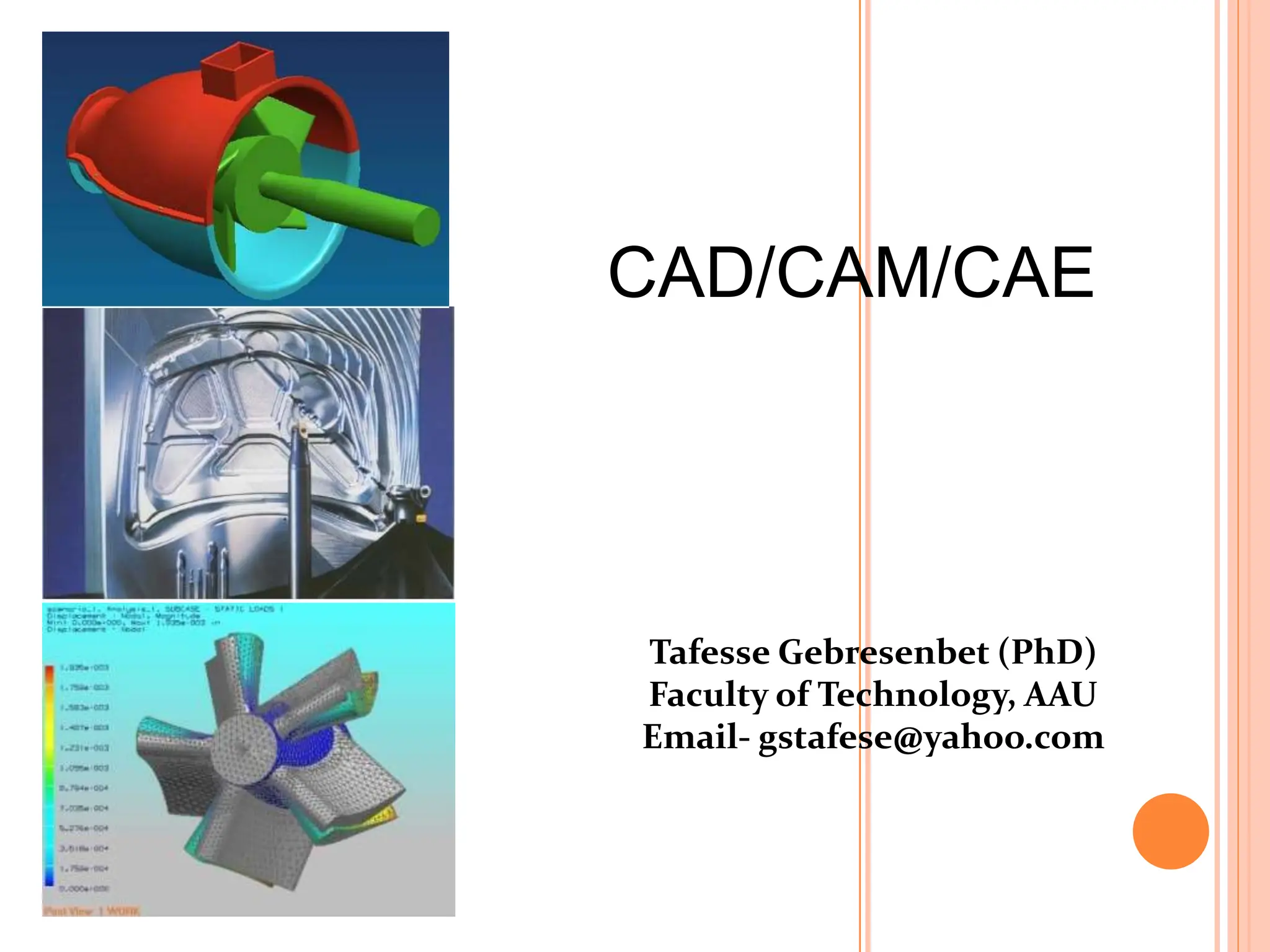 12325412-Introduction-to-CAE-CAD-CAM.pptx