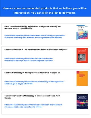 Electron Microscopy In Science And Engineering Krishanu Biswas | PDF