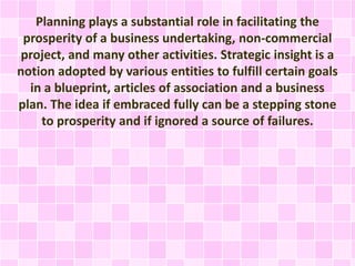 The Critical Role Of Strategic Insight | PPTX | Business Administration ...