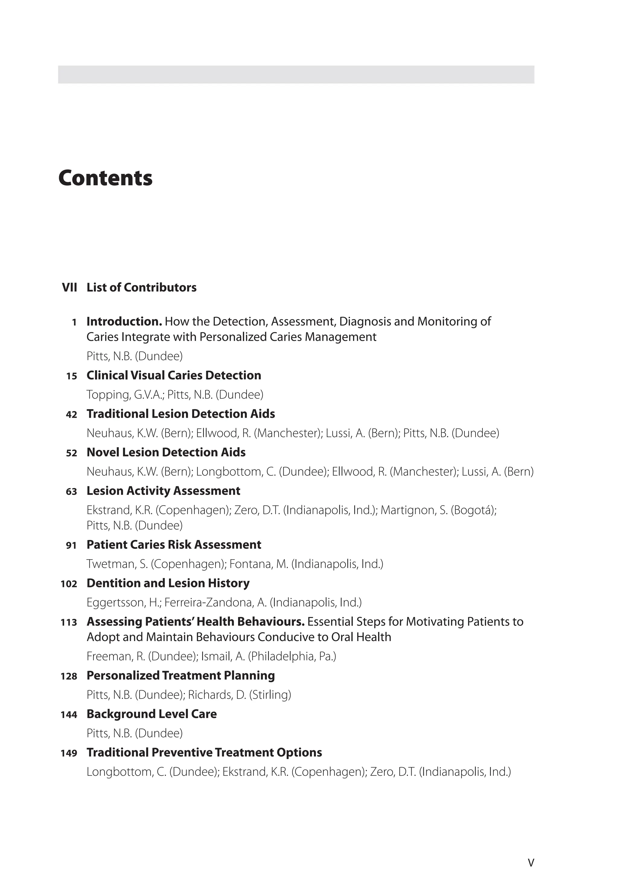 Detection Assessment Diagnosis and Monitoring of Caries 1st Edition ...