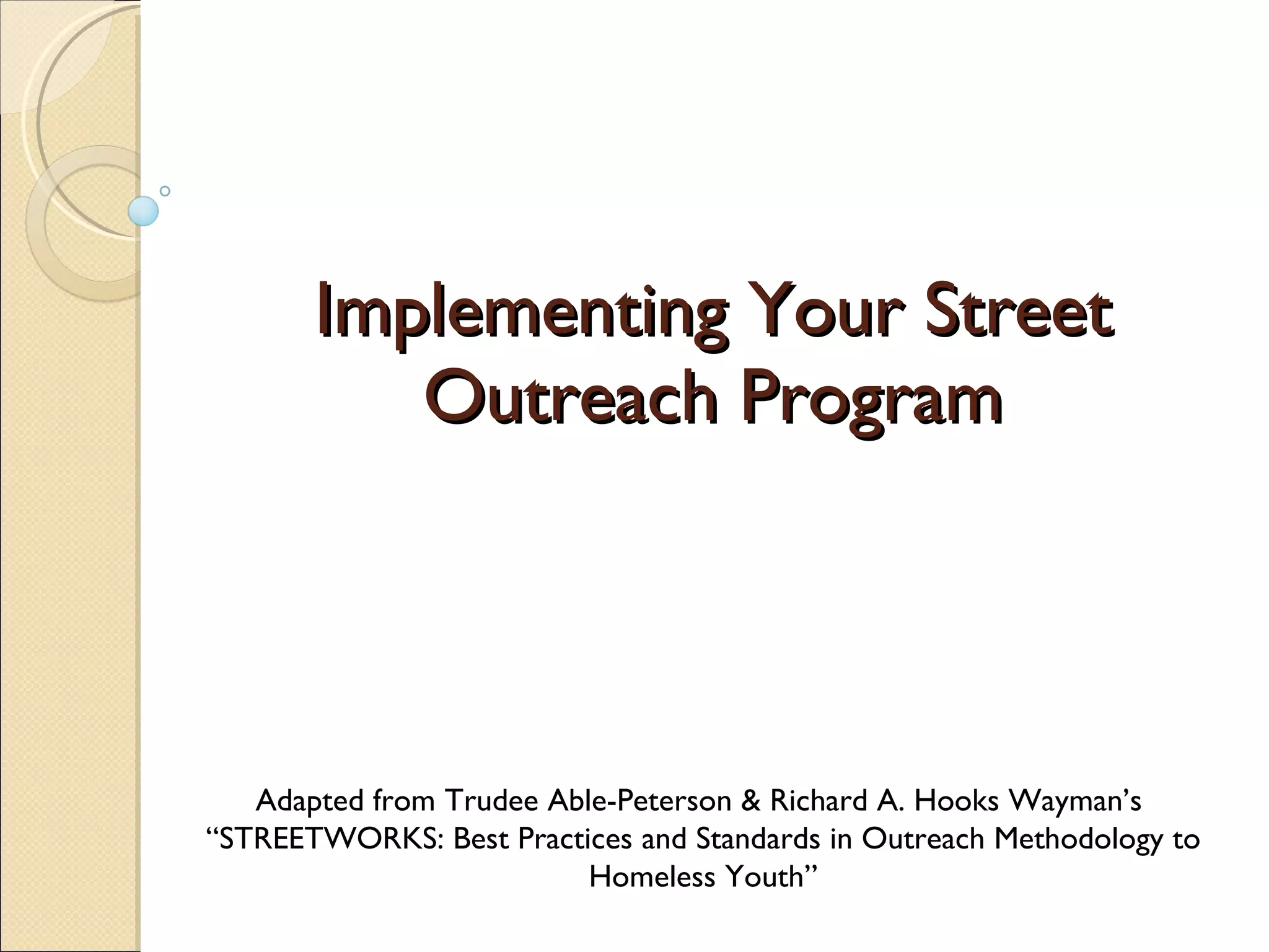 Implementing Your Street Outreach Program | PPT