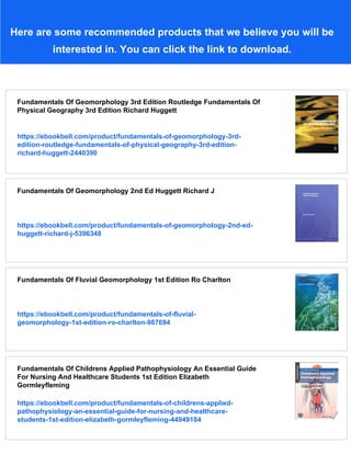 Fundamentals Of Geomorphology 4th Edition Richard John Huggett | PDF