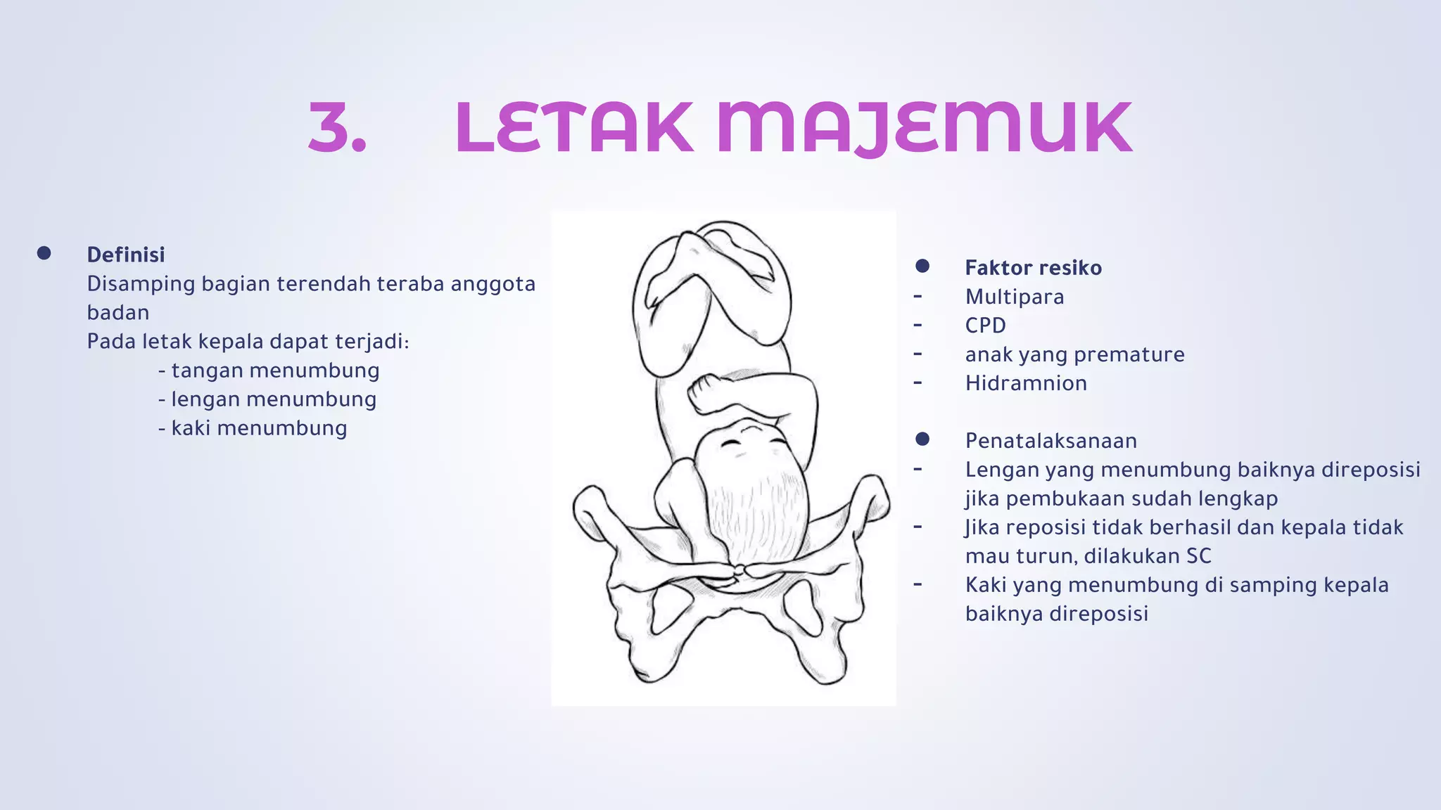 kelainan letak janin | PPTX