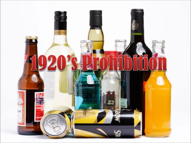 1920’S Prohibition | PPT
